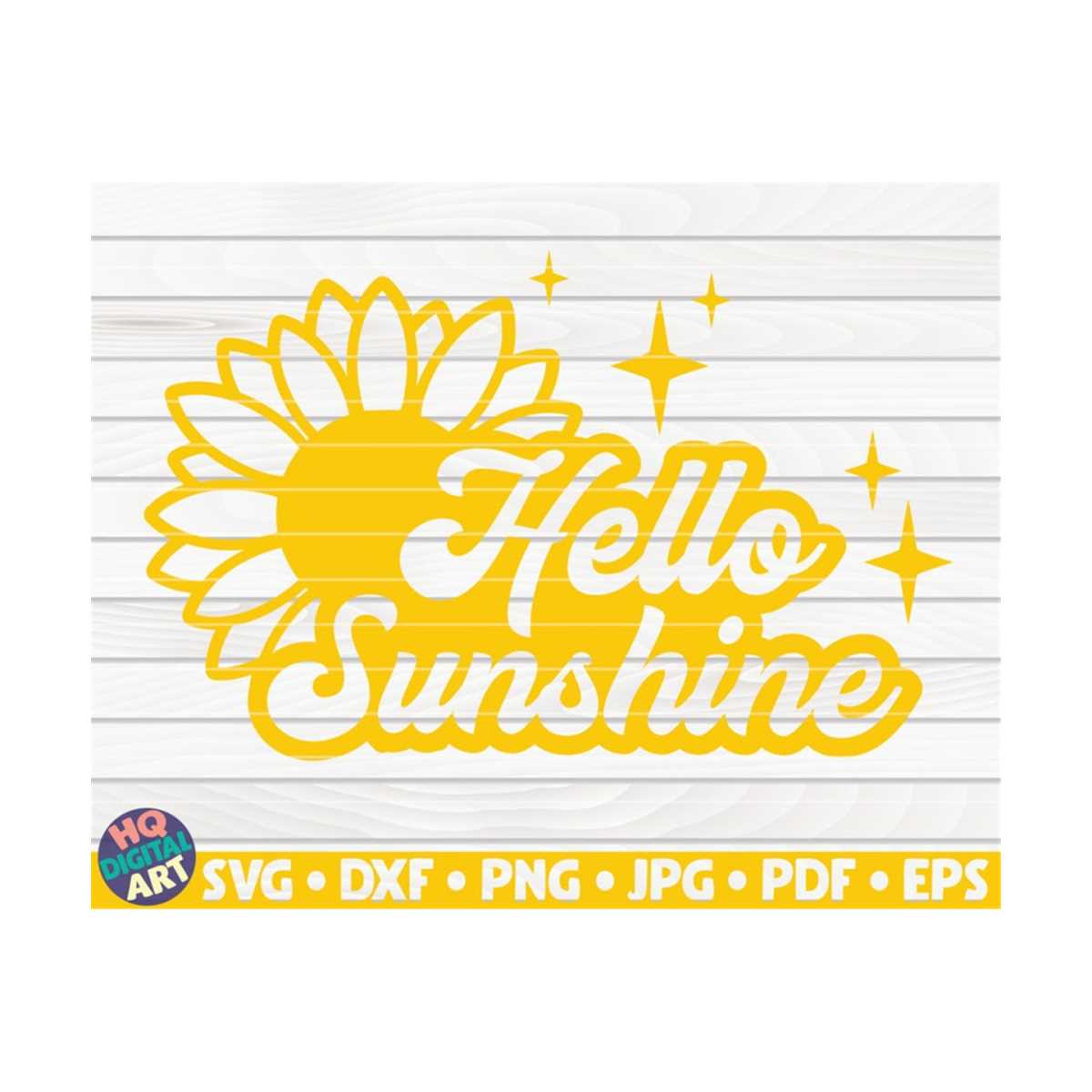 Hello Sunshine SVG / Sunflower quote SVG / Cut File / clipar | Inspire ...