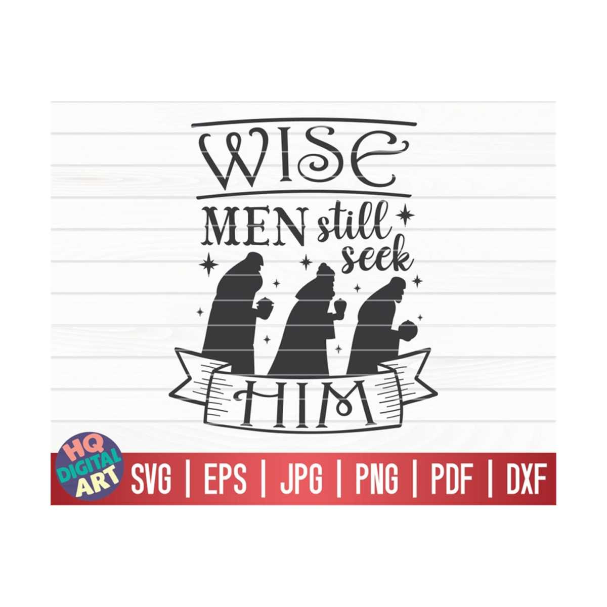 Wise men still seek Him SVG / Religious Christmas SVG / Nati | Inspire ...
