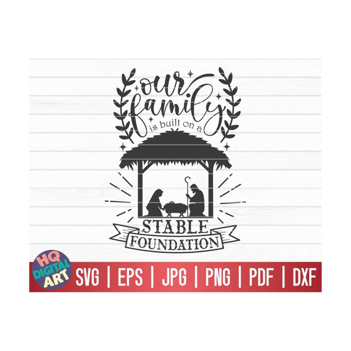 Our family is built on a stable foundation SVG / Religious C | Inspire ...