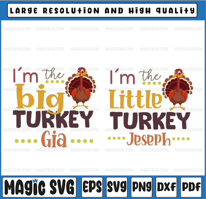 Personalized Name I'm The Big Turkey Svg, I'm The Little Tur | Inspire ...
