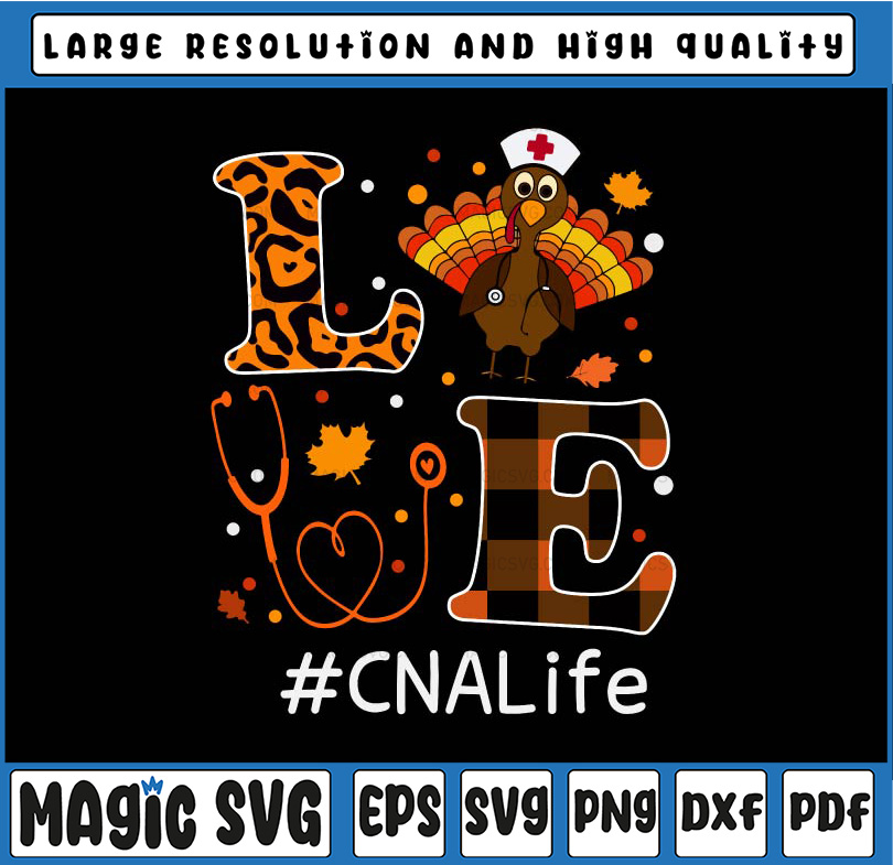 Thanksgiving Love CNA Life Png, Fall Turkey Nursing Png cutt | Inspire ...