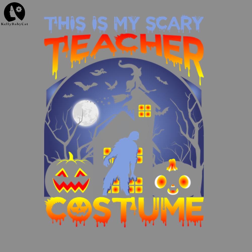 this is my scary teacher Halloween PNG Download | Inspire Uplift