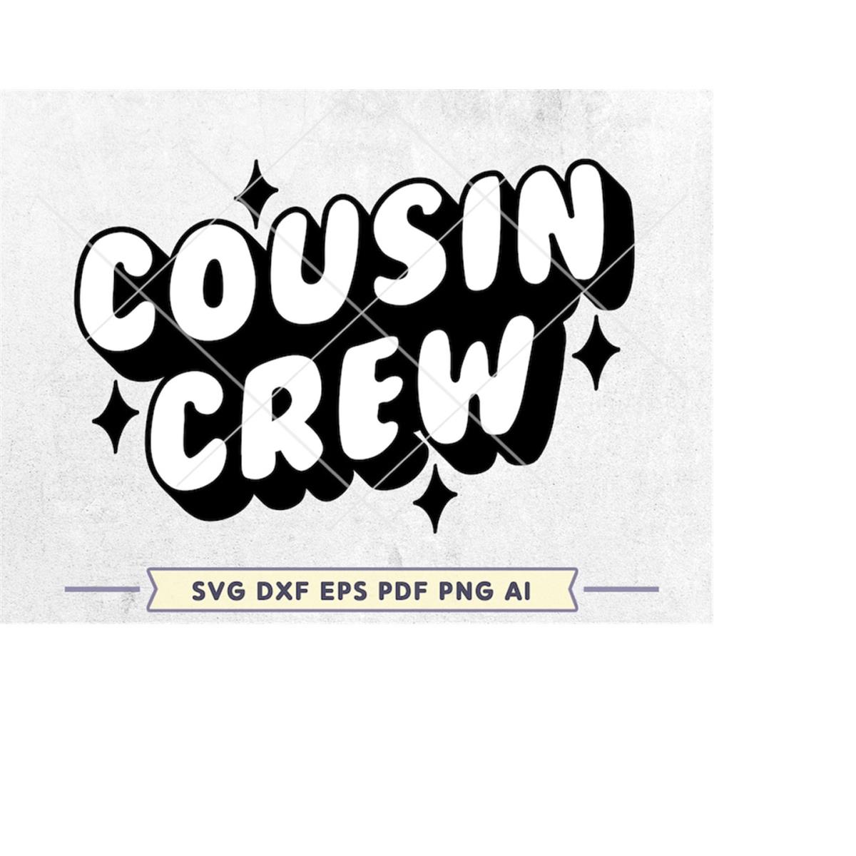 Cousin Crew SVG file, Cousin Team svg, Family svg sign, Cous | Inspire ...