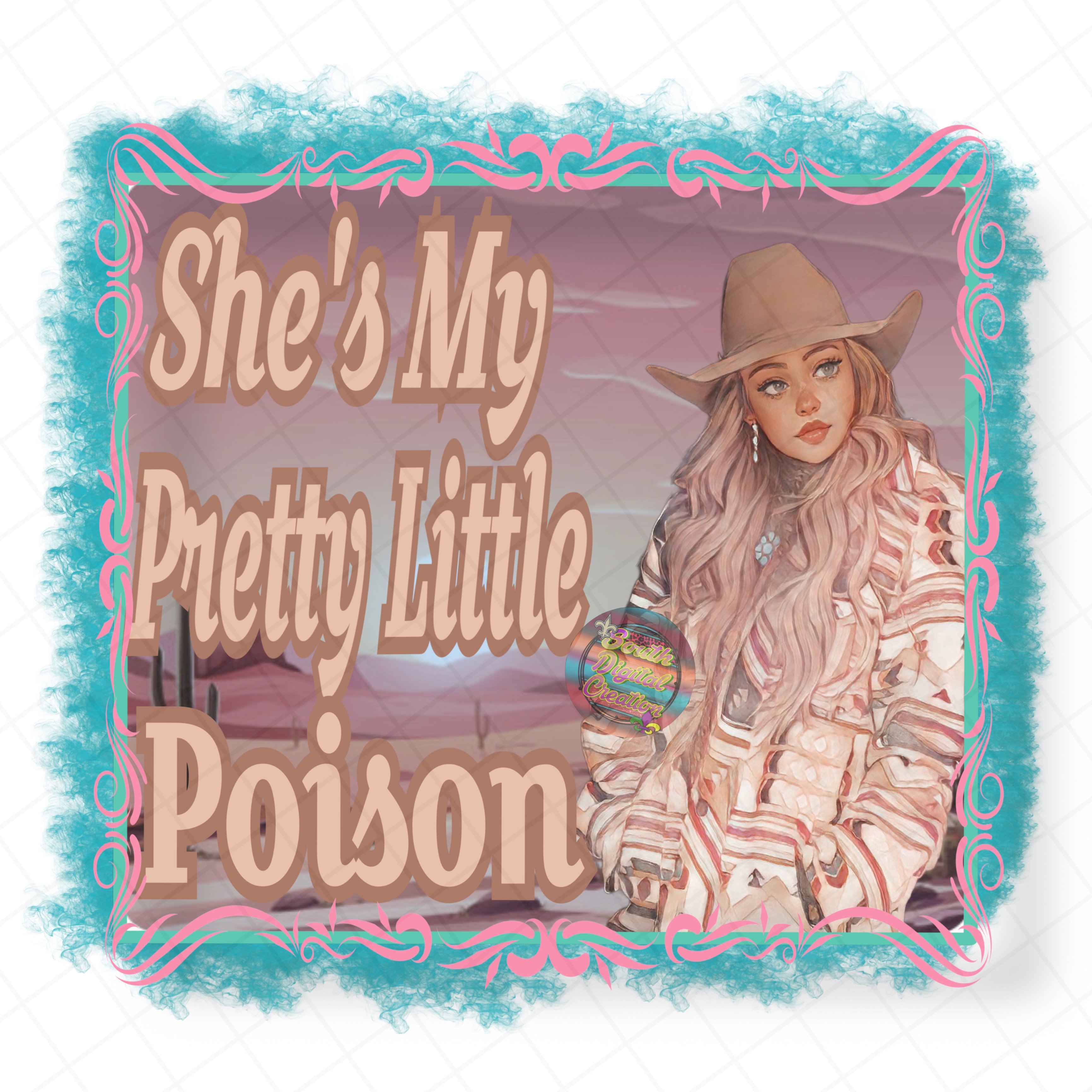 She’s My Pretty Little Poison Warren Zeiders Sublimation png | Inspire ...