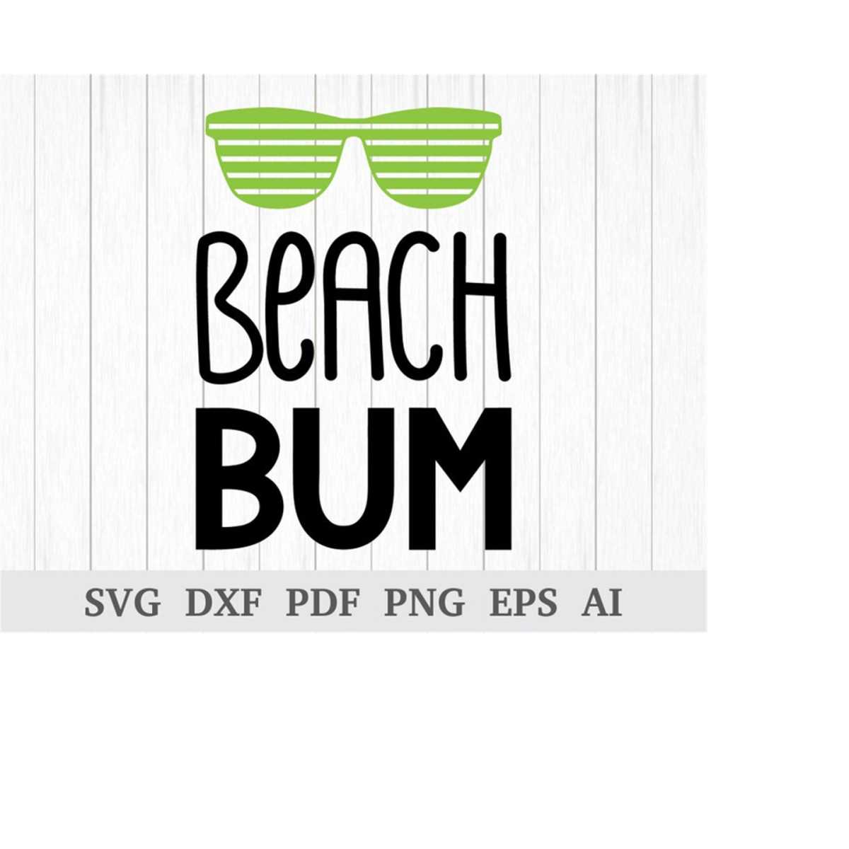 Beach Bum SVG, Beach SVG, Beach Life SVG, Summer svg, svg cu - Inspire ...