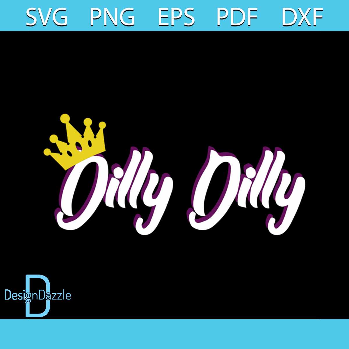 Dilly Dilly True Friend of the Crown Beer Drinking Svg, Dill | Inspire ...