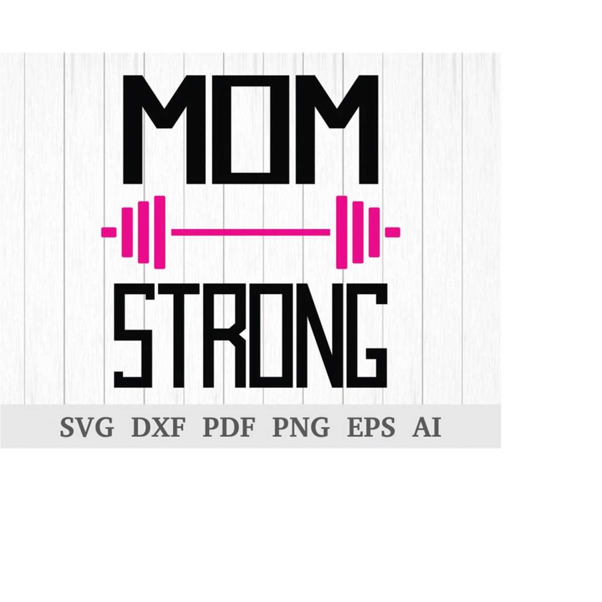 Mom strong SVG, Fit mom svg, Fitness SVG, Gym/Workout svg, M - Inspire ...
