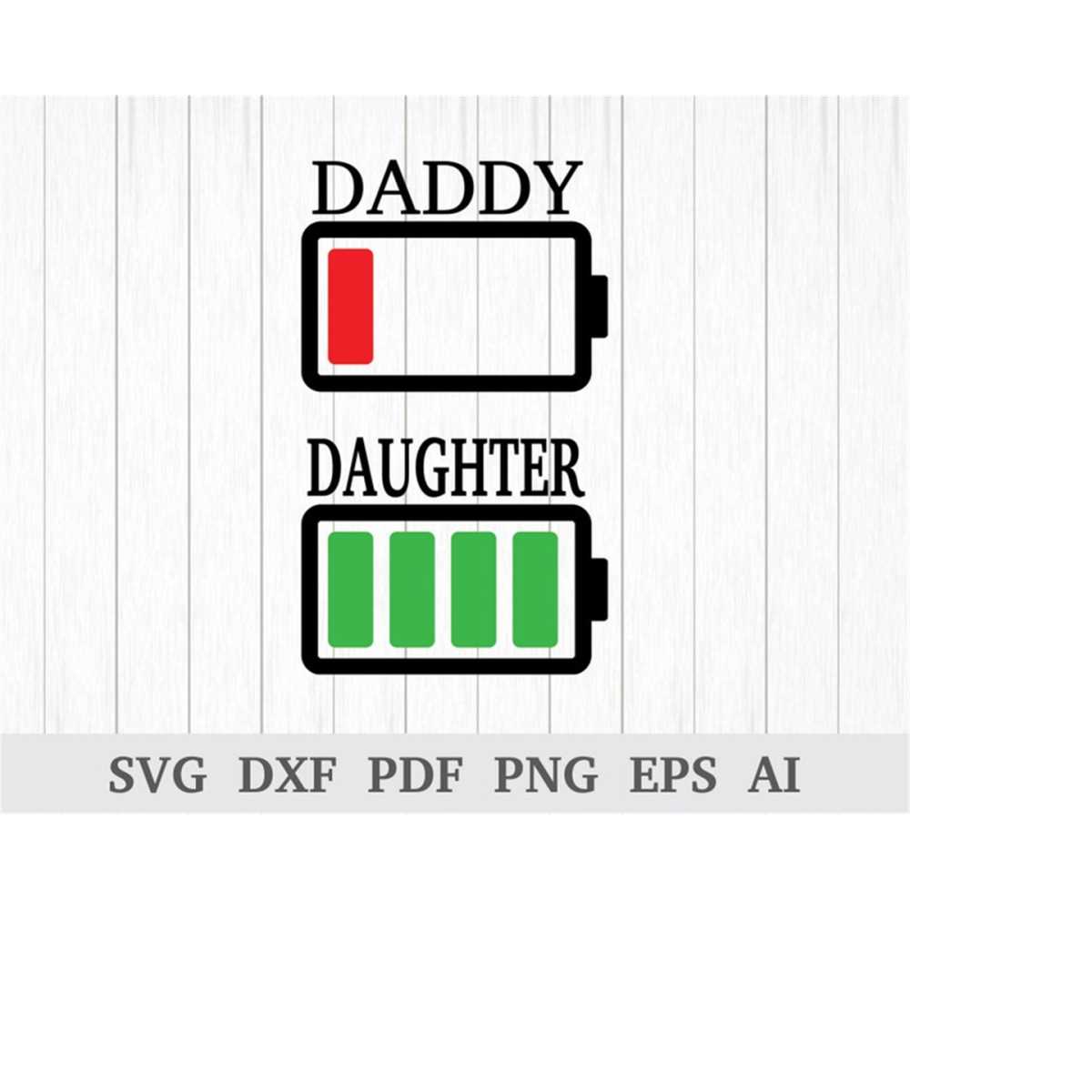Low Battery Svg, Daddy Daughter Svg, Low Battery Daddy Svg, - Inspire ...