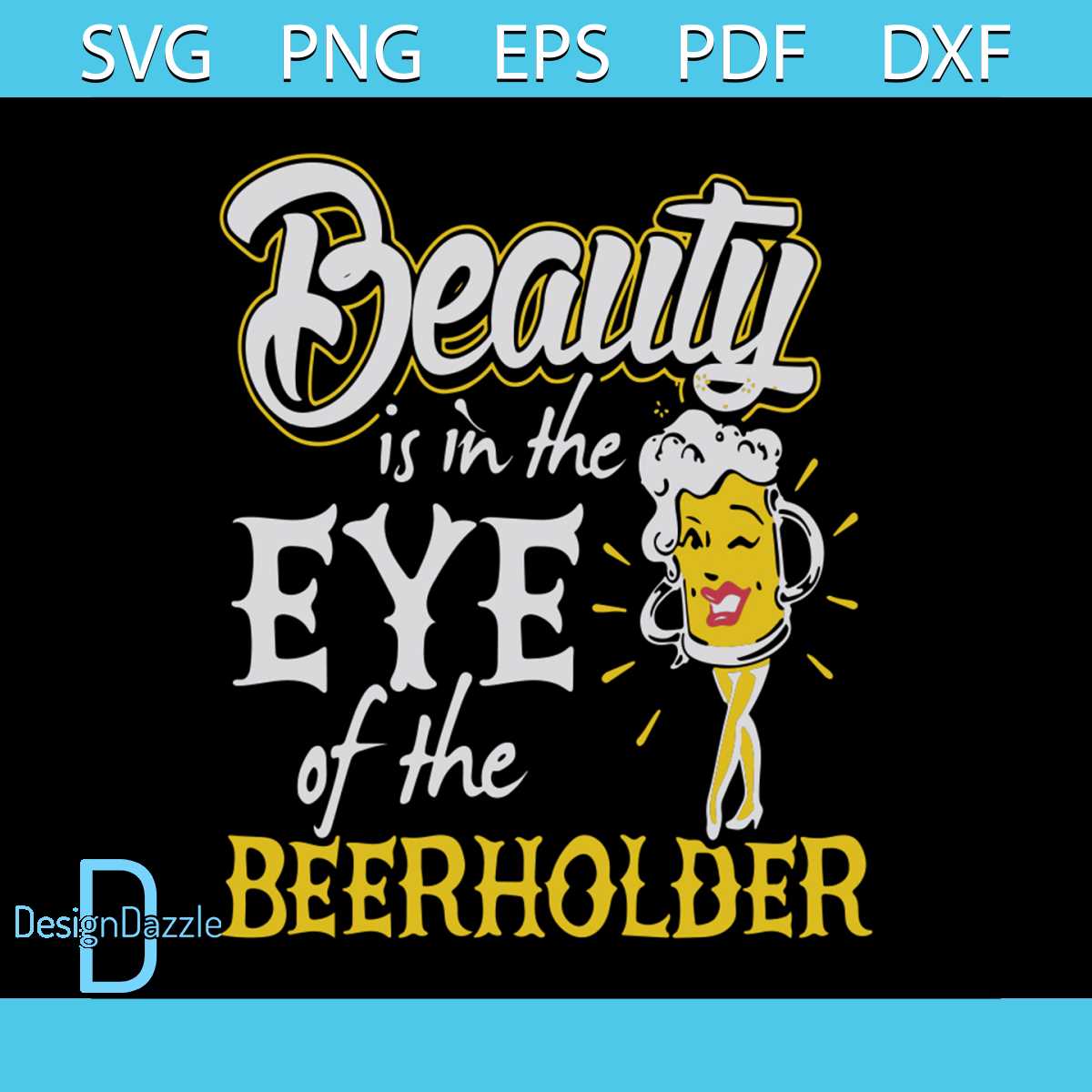 Beauty is in the eye of the beer holder, day of beer gift, c | Inspire ...