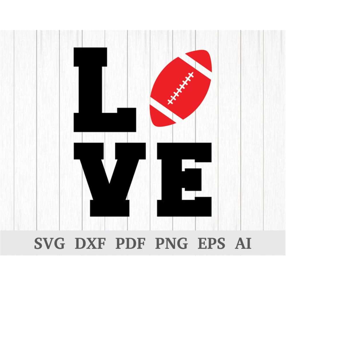 Love Football SVG, Football Love SVG, Sports SVG, Football s | Inspire ...