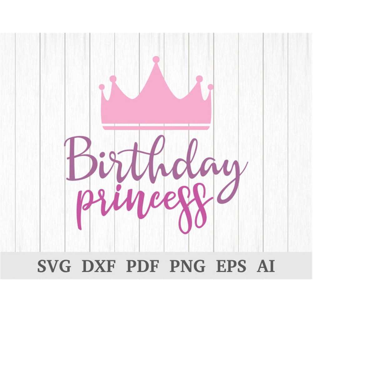 Birthday princess SVG, birthday girl, crown SVG, baby SVG, s - Inspire ...