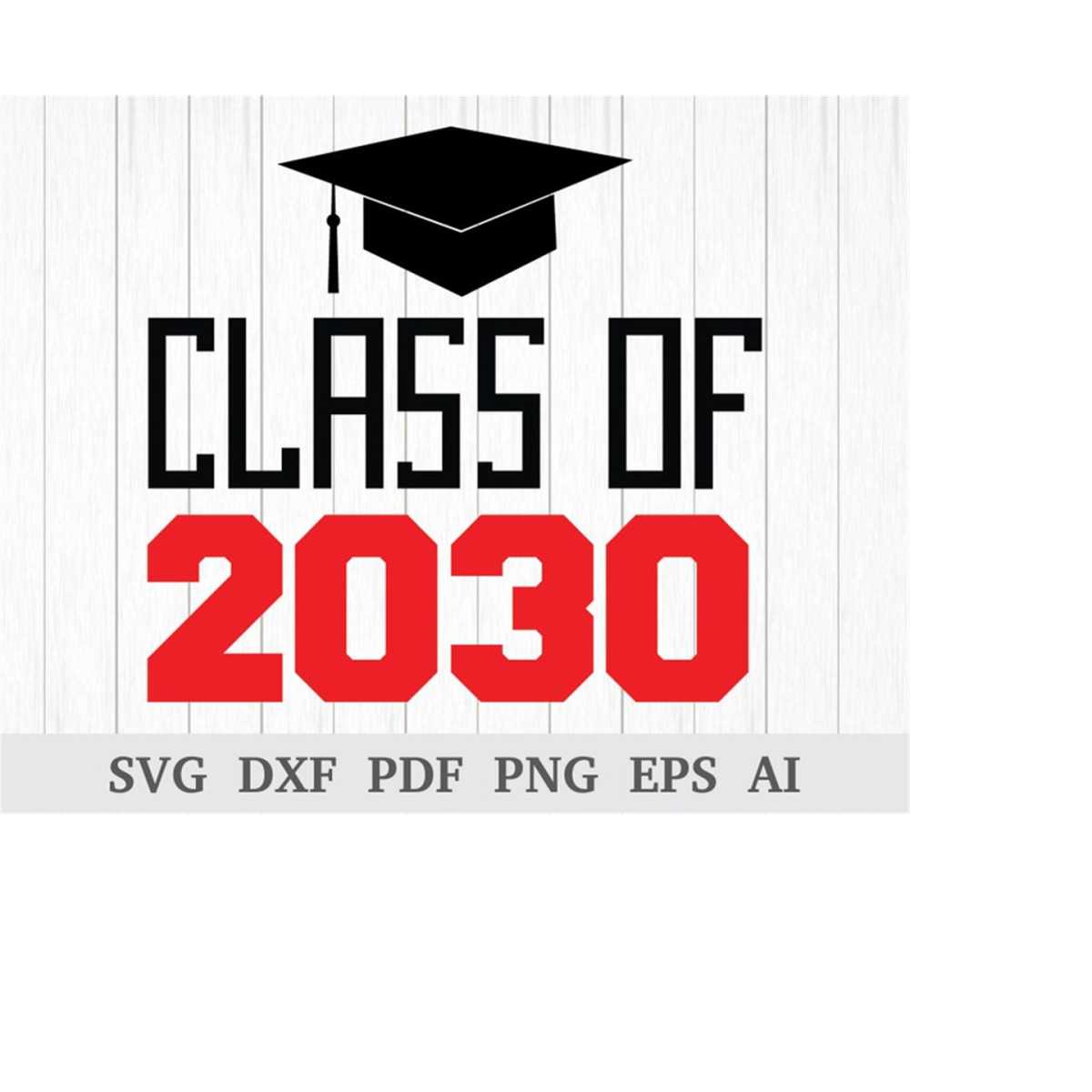 Class of 2030 SVG, Graduation SVG , Preschool SVG, High scho - Inspire ...