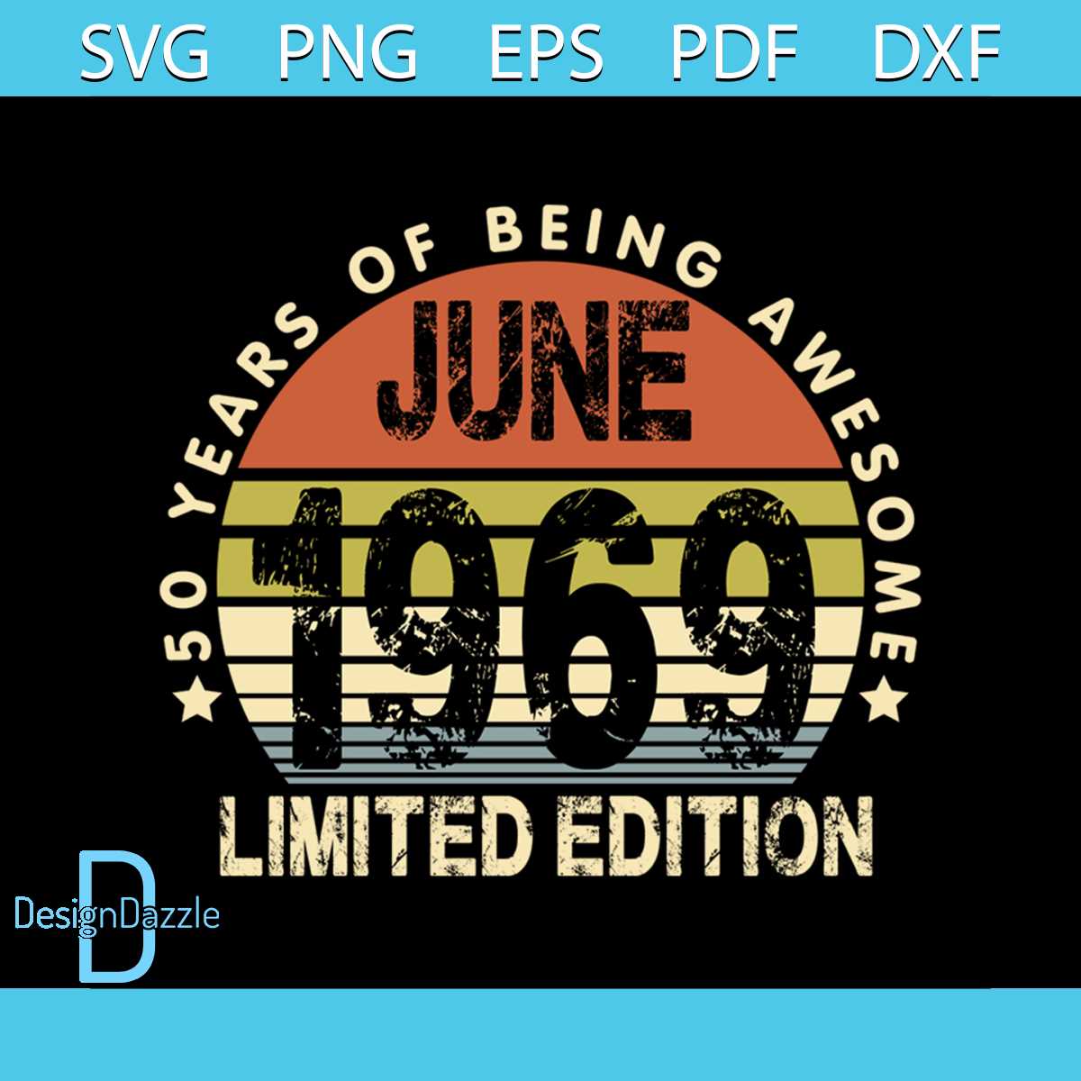 50 Years Of Being Awesome June 1969 Limited Edition Shirt Sv | Inspire ...