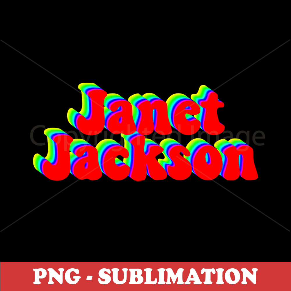 Janet Jackson Typography - Bold and Beautiful PNG Sublimatio | Inspire ...