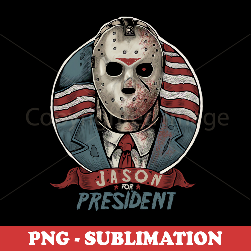 Sublimation PNG Digital Download File - Jason For President - Inspire ...