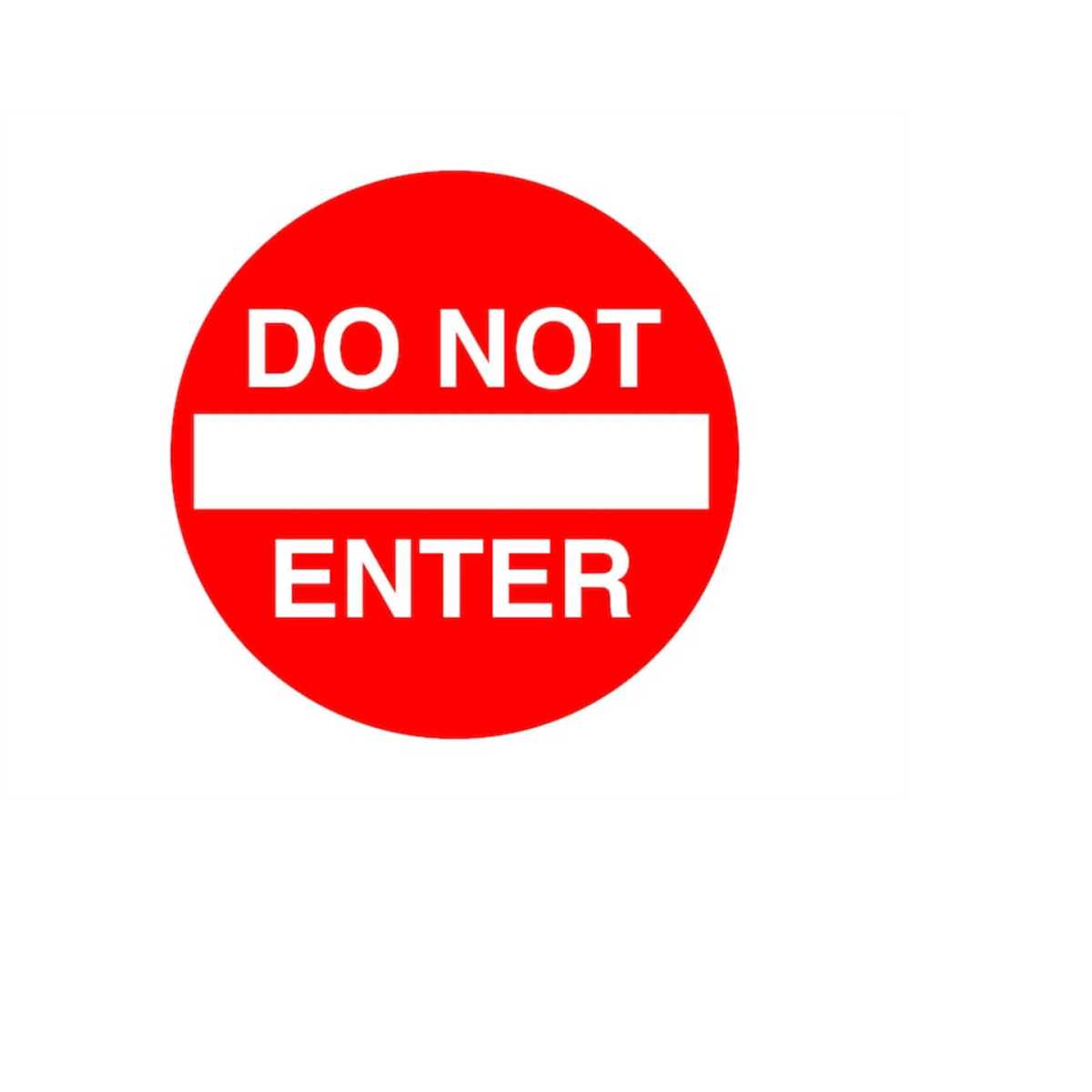 Do Not Enter Sign Svg, Do Not Enter, No Entry Sign Svg File, - Inspire ...