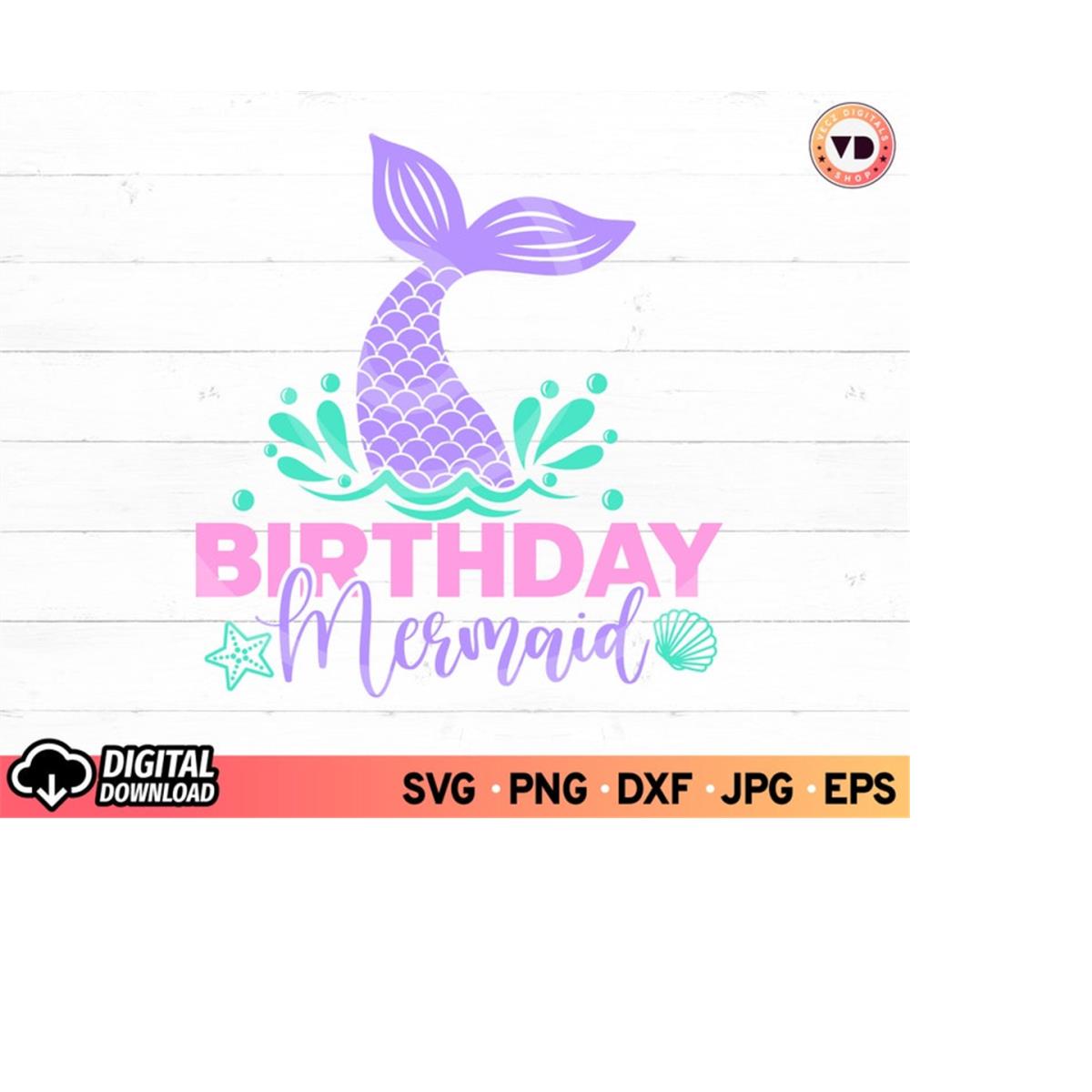 Mermaid Birthday SVG, Mermaid Tail SVG, Birthday Girl svg, M | Inspire ...