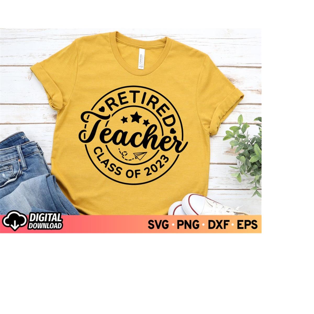 Retired Teacher 2023 SVG, Class of 2023 Svg, Teacher Retirem - Inspire ...