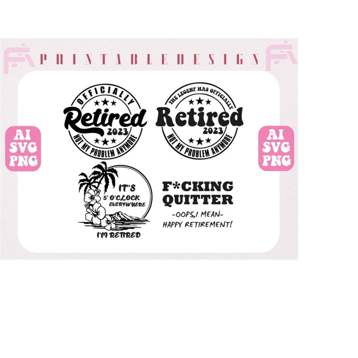 4 Retirement SVG files for cricut, Officially Retired SVG, H | Inspire ...