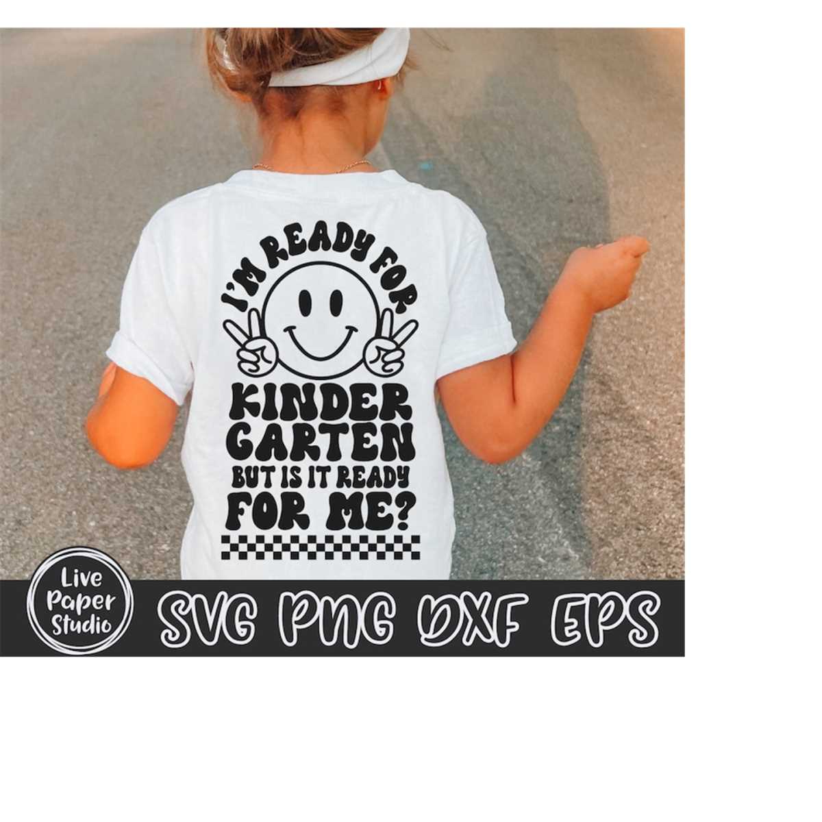 Kindergarten Svg, I'm Ready for Kindergarten But is it Ready | Inspire ...