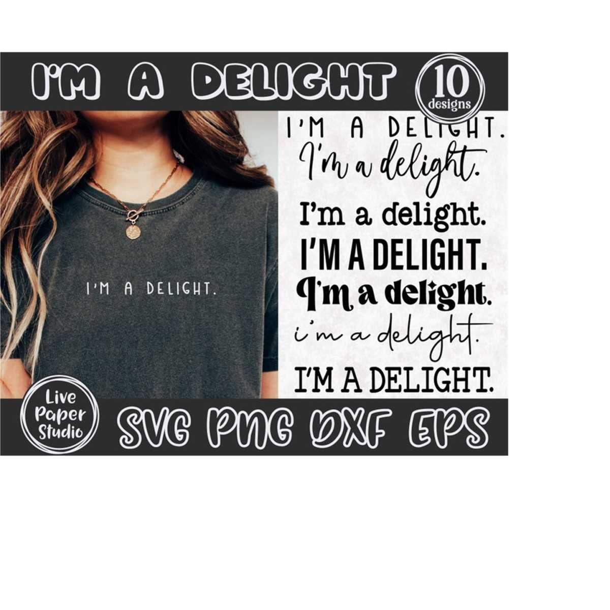 Im a Delight SVG PNG, Im a Delight SVG, I am a Delight Svg, | Inspire ...