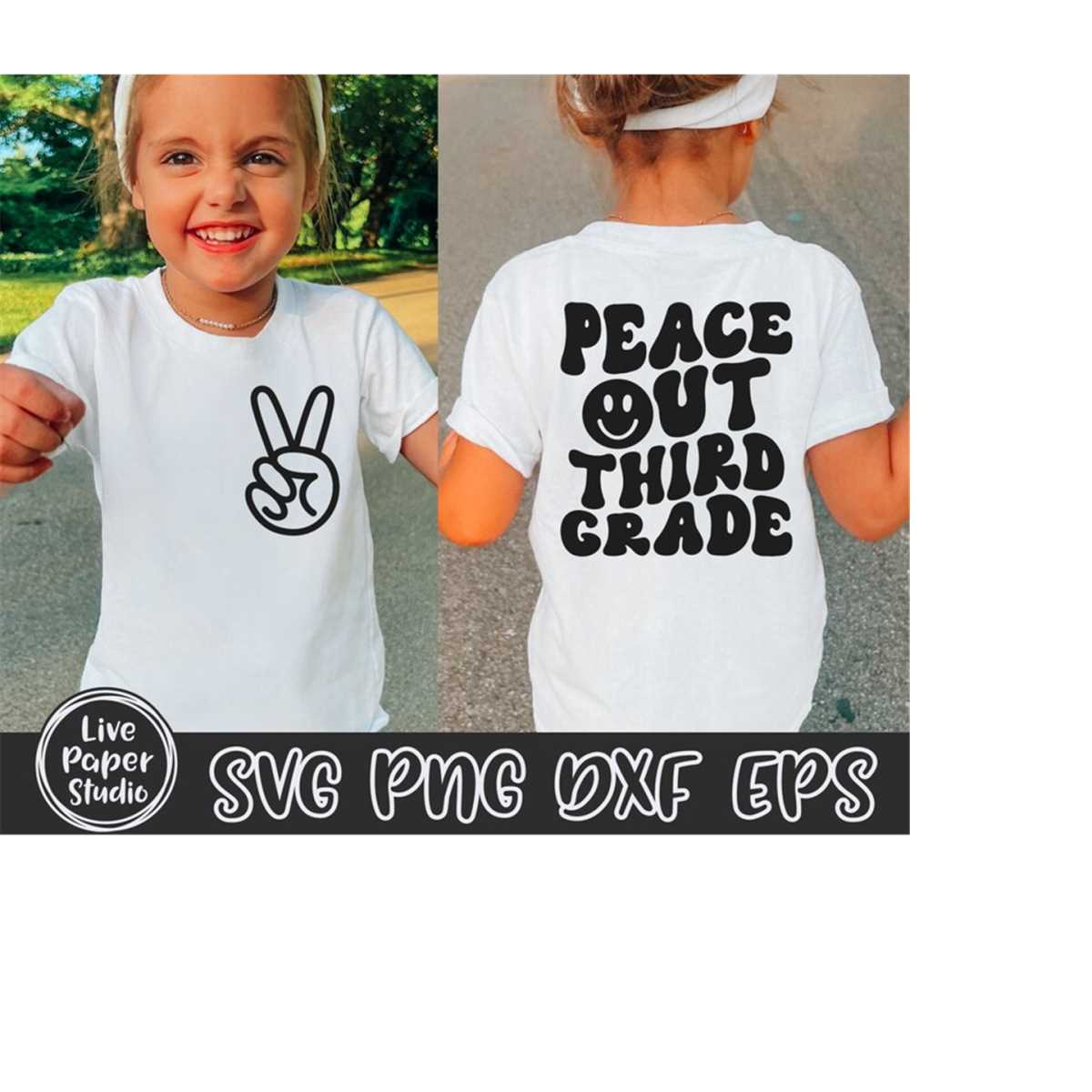 Peace Out Third Grade SVG PNG, 3rd Grade Graduation Shirt SV | Inspire ...