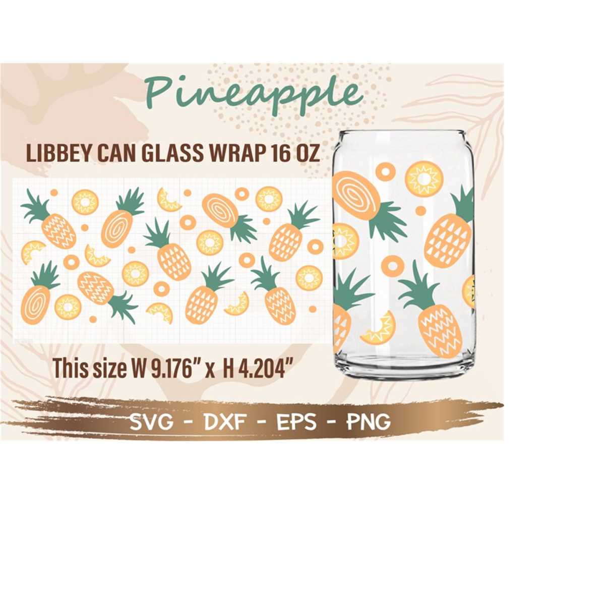 Pineapple Can Glass Wrap svg, DIY for Libbey Can Shaped Beer | Inspire ...