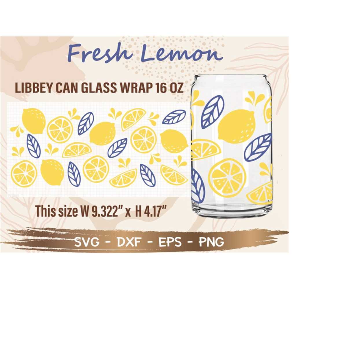 Fresh Lemon Libbey Can Glass Wrap svg, DIY for Libbey Can Sh | Inspire ...