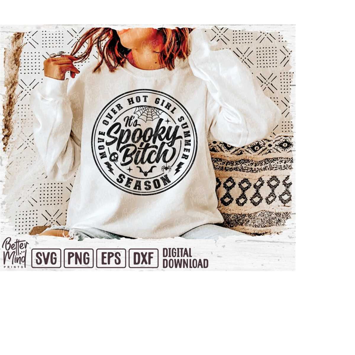 Move Over Hot Girl Summer It's Spooky Bitch Season SVG, PNG, | Inspire ...
