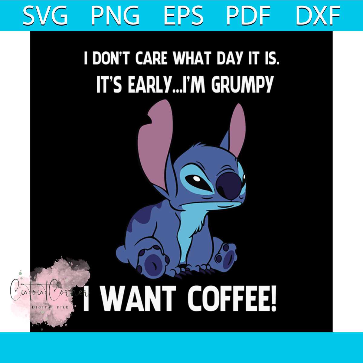 I Dont Care What Day Is It, Its Early, Im Grumpy, I Want Cof | Inspire ...