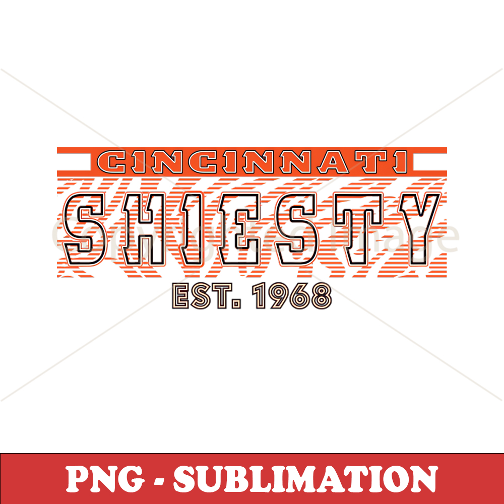 Cincinnati Football Est1968 - Shiesty - Captivating Sublimat - Inspire ...