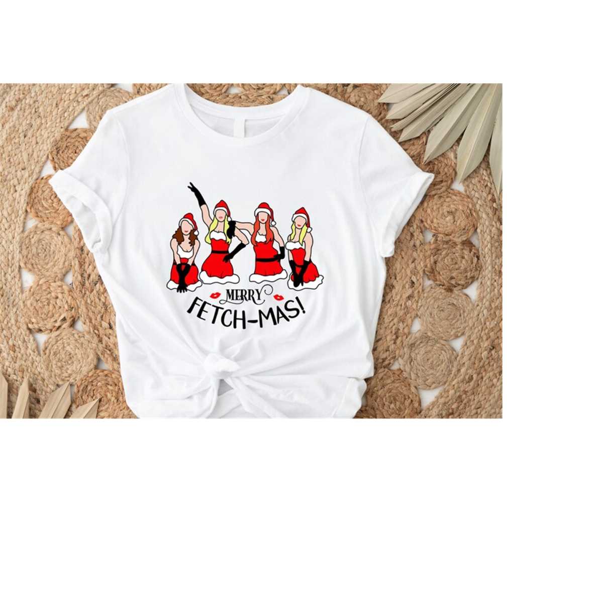 Merry Fetchmas Mean Girls Themed Christmas T- Shirt - Funny | Inspire ...