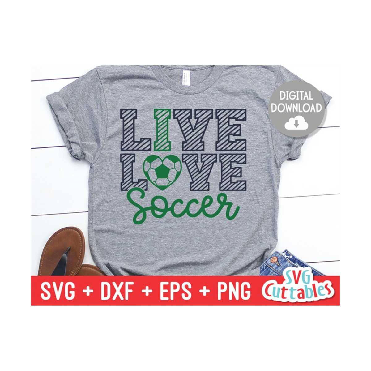 Soccer svg - Soccer Cut File - Live Love Soccer svg - dxf - | Inspire ...