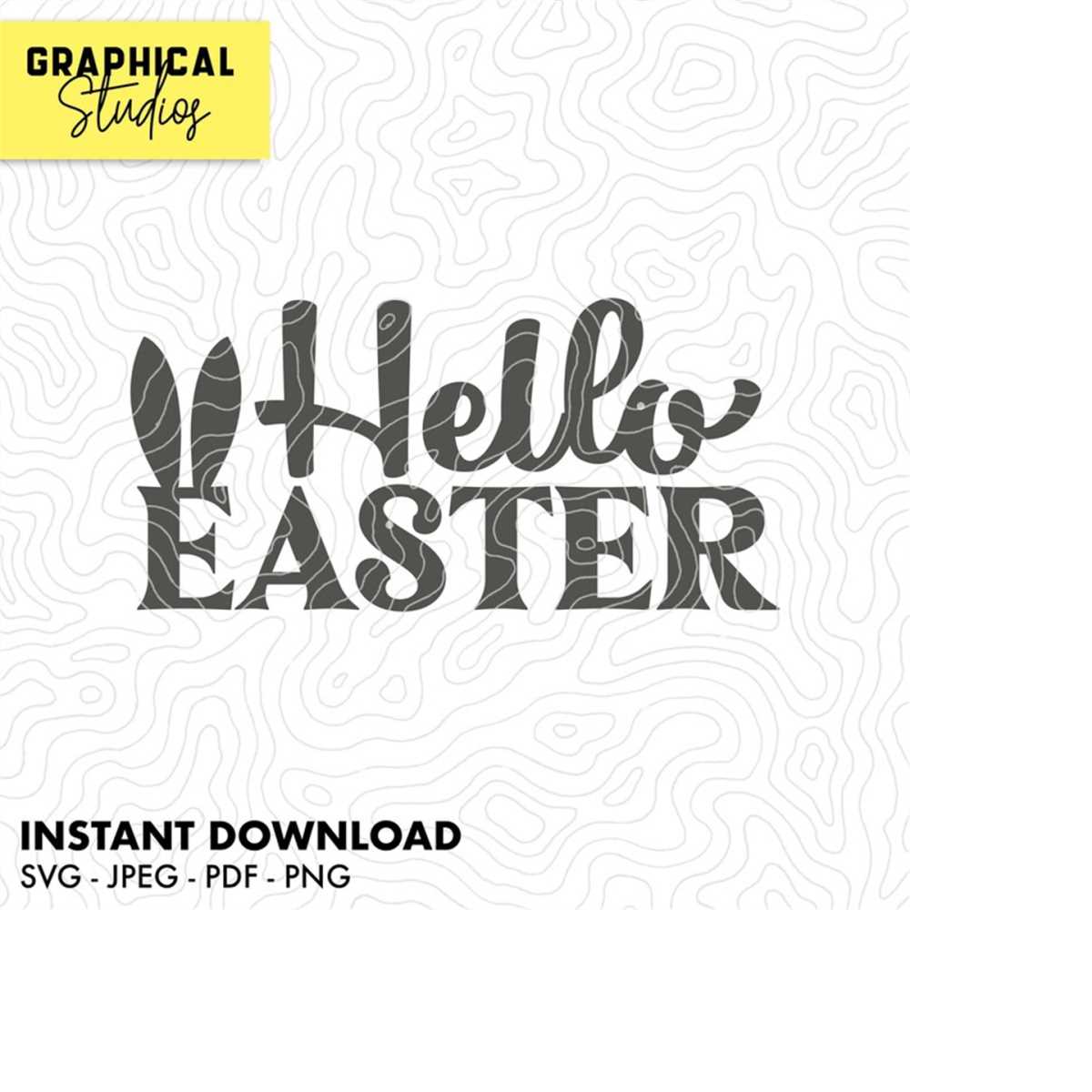 Hello Easter Bunny Rabbit Svg Instant Download Cricut Svg 18 | Inspire ...