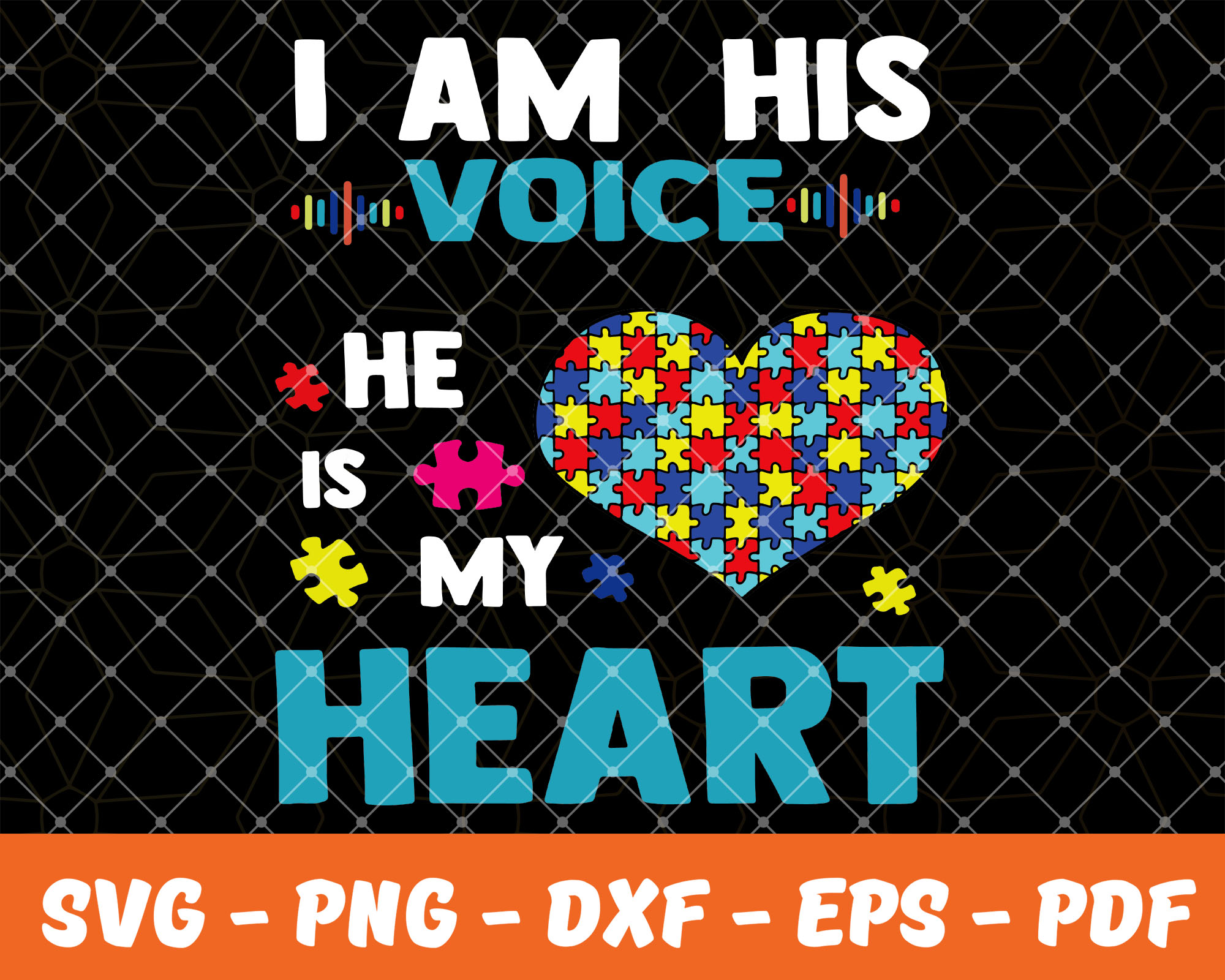 I am his voice he is my heart,Autism Svg - Inspire Uplift