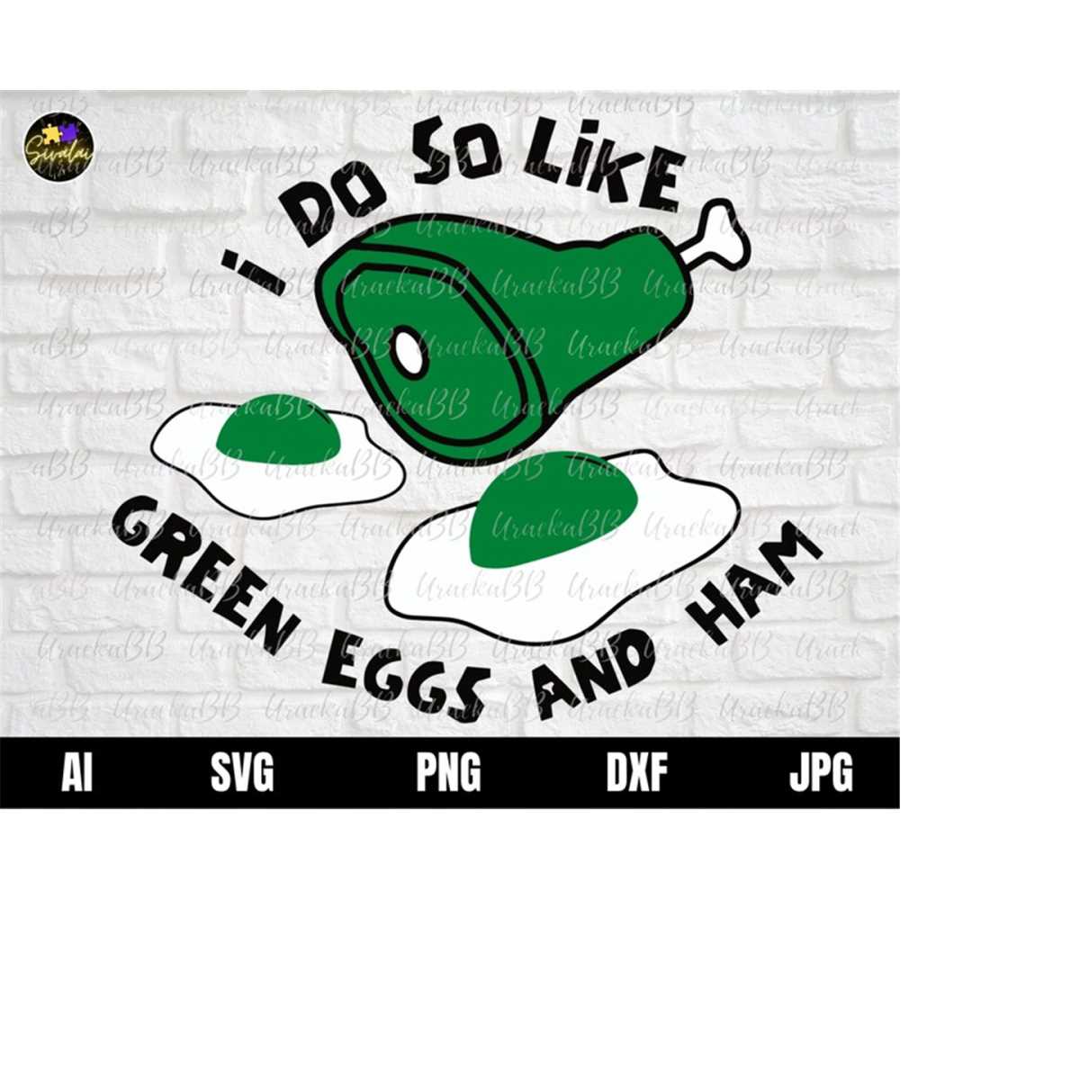 Green Eggs and Ham Svg, Green Eggs and Ham Kinda Day Svg, Dr | Inspire ...