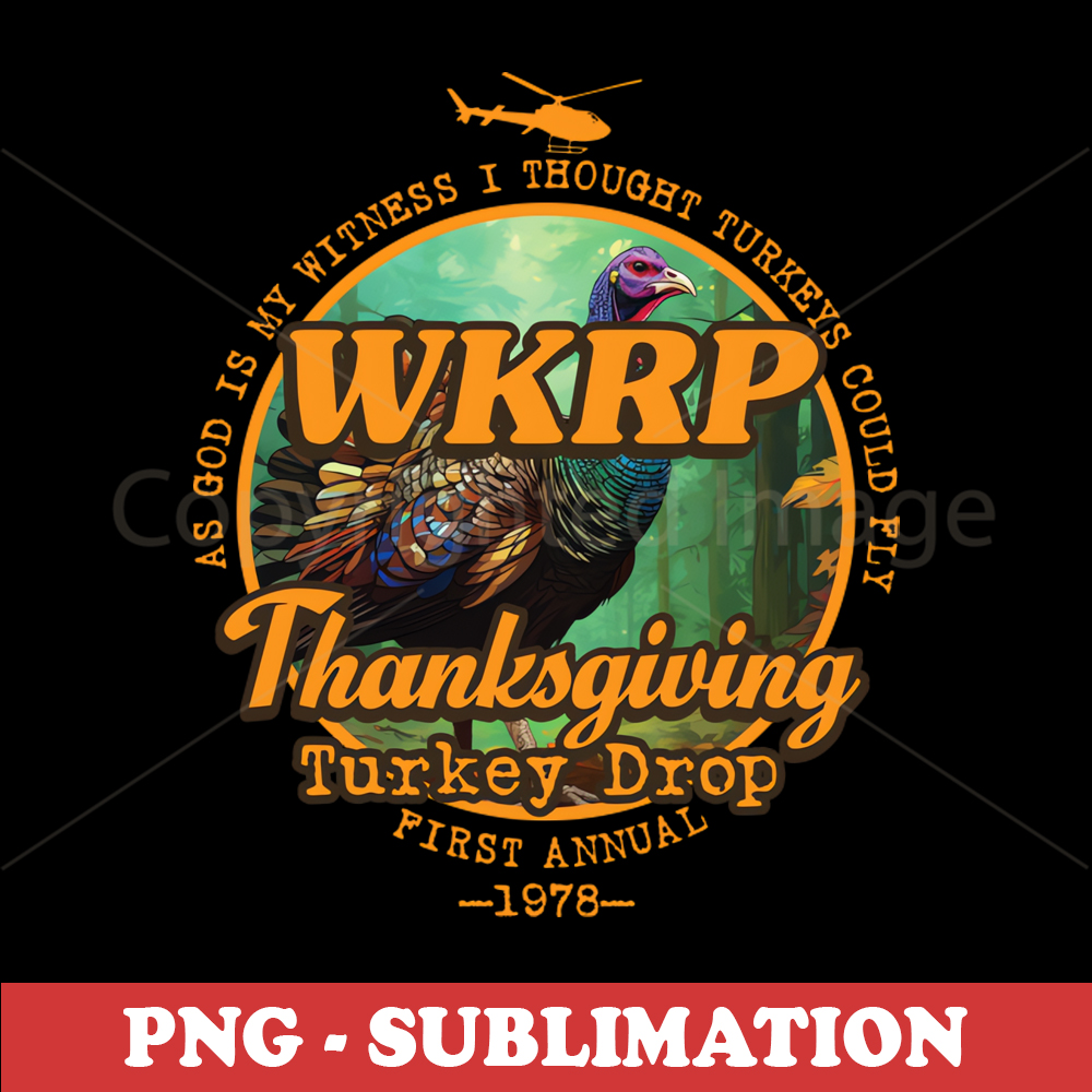 WKRP Turkey Drop Sublimation PNG - Vintage Thanksgiving Desi - Inspire ...