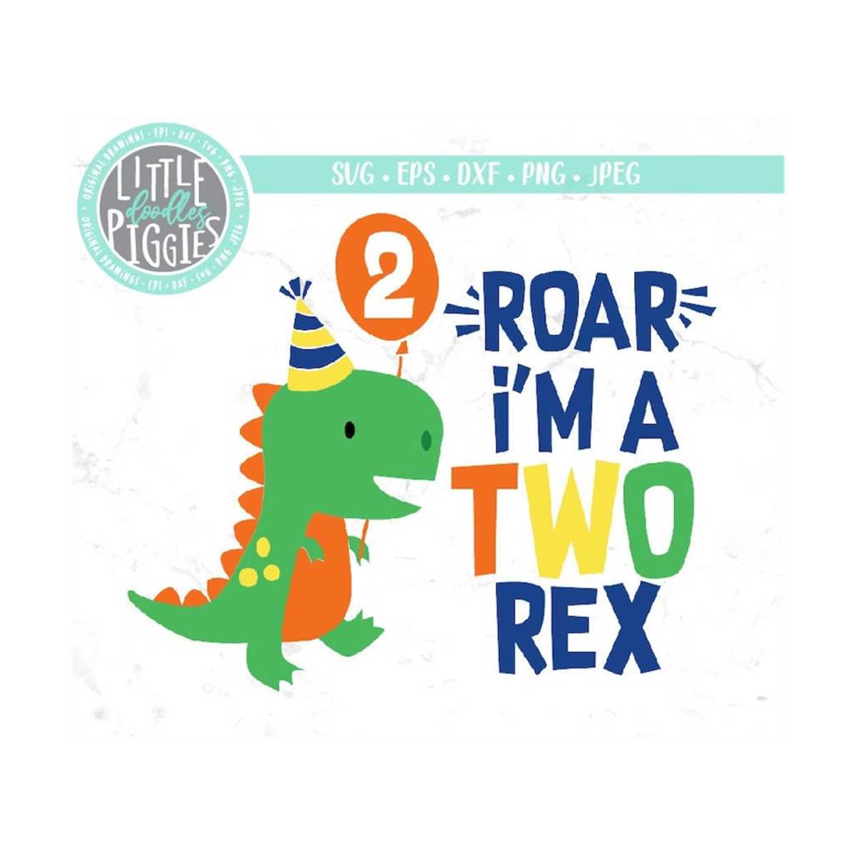 Two Rex SVG PNG Cut File, I'm a 2 Rex, Dinosaur 2, Dinosaur - Inspire ...