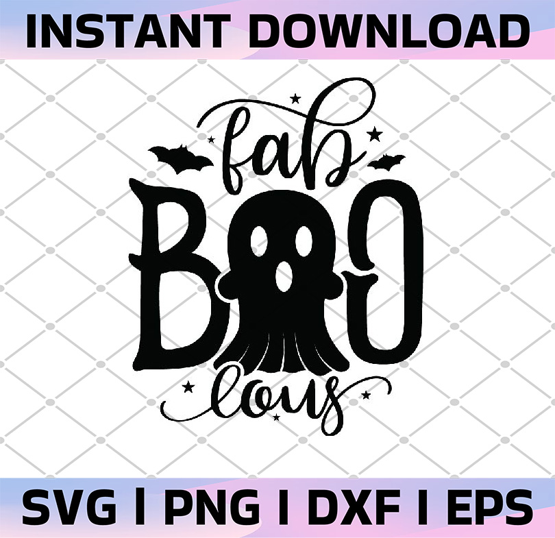 Fab Boo Lous SVG, Halloween Svg, Faboolous Svg, Boo, Spooky, - Inspire ...
