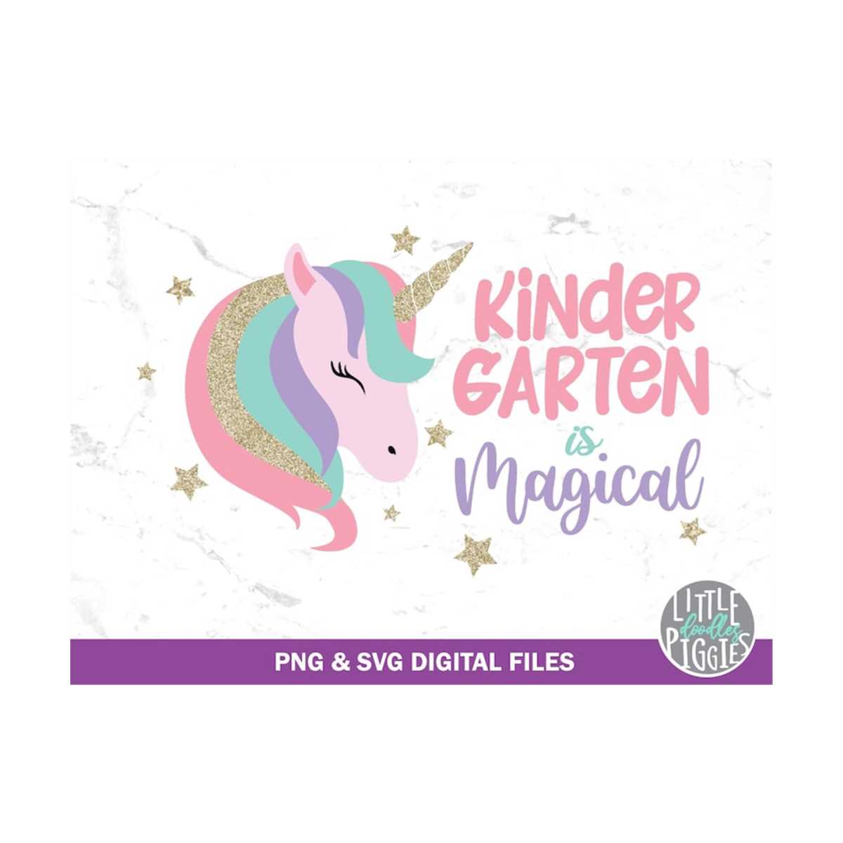 Kindergarten is Magical Svg Png Cut File, Kinder Unicorn Pri | Inspire ...