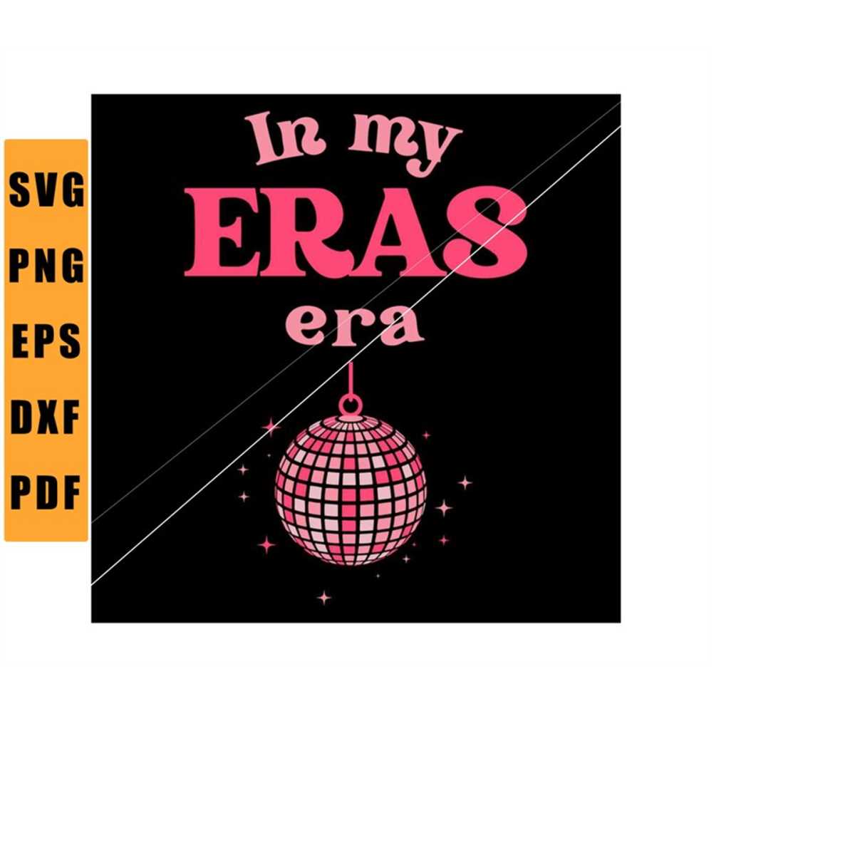 The Eras Tour In My Eras Era Taylor SVG Cutting Digital File | Inspire ...