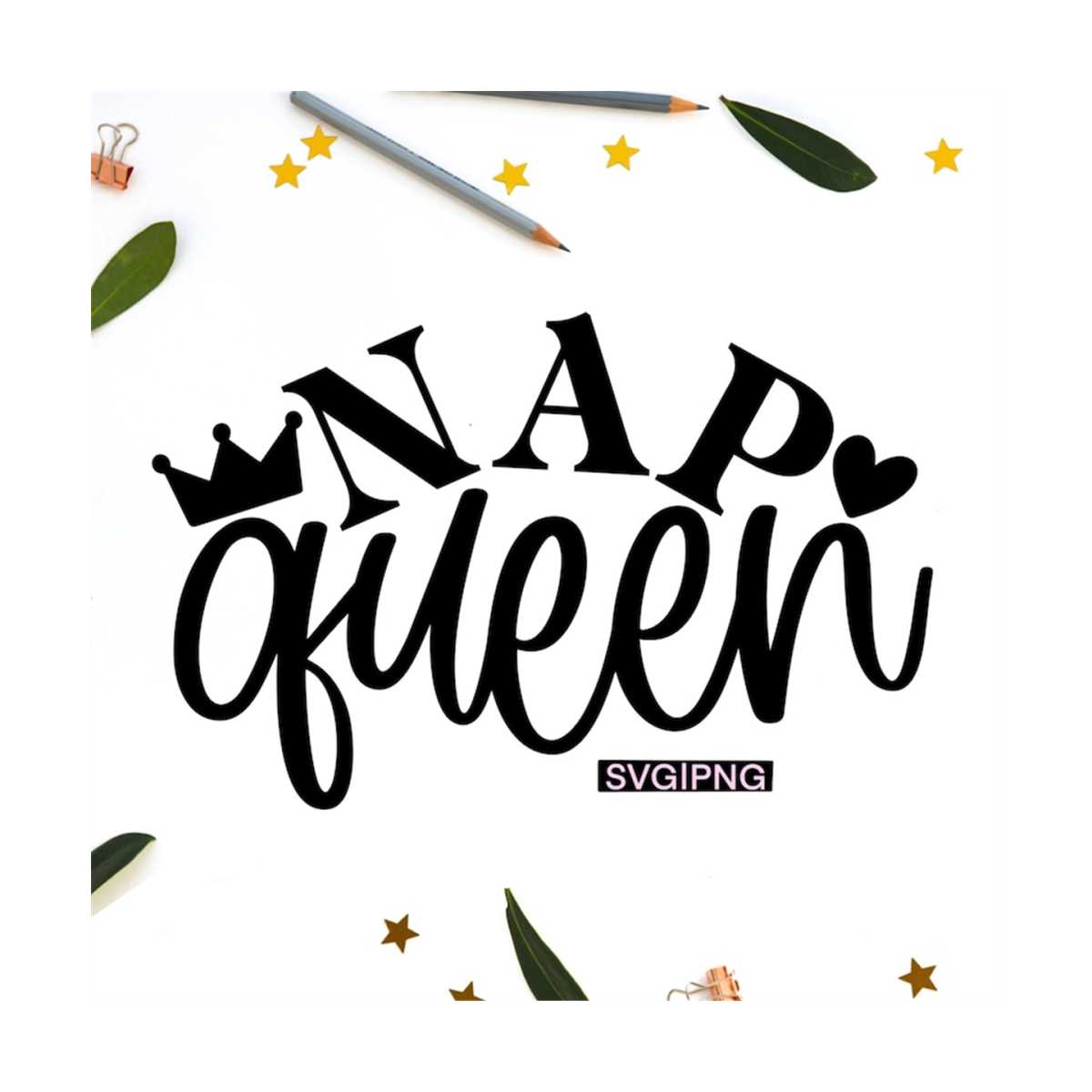 Nap queen svg, newborn svg, napaholic svg, homebody svg, bab - Inspire ...
