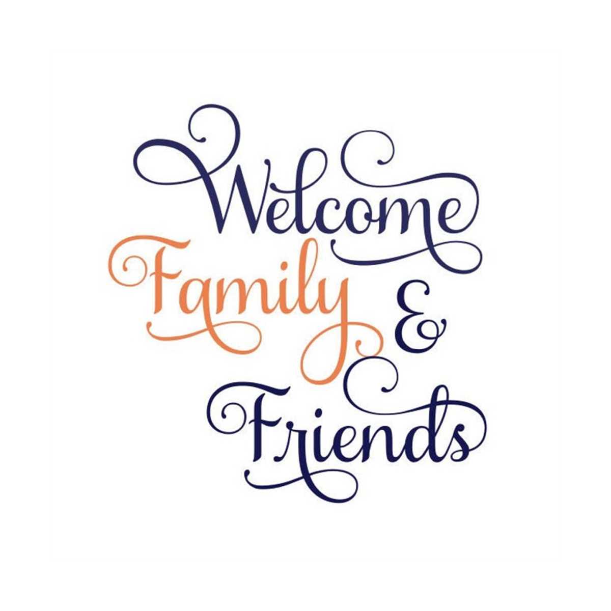 Welcome Sign SVG, Welcome Family & Friends SVG, Welcome SVG, | Inspire ...