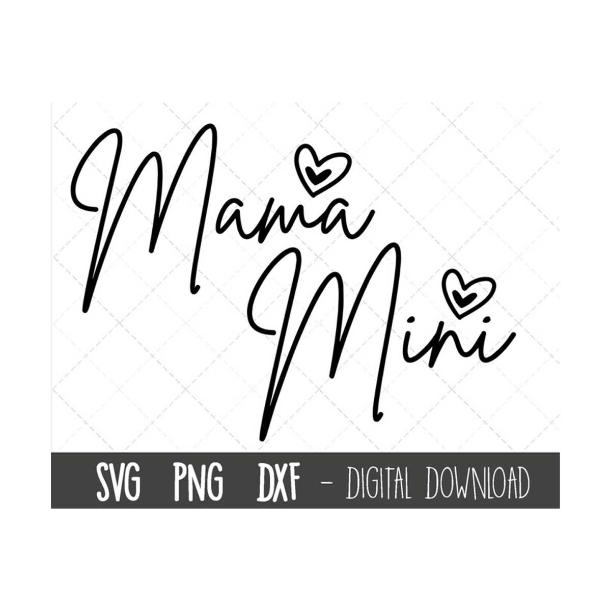 Mama Mini svg, Matching Mama and Mini SVG, Mom and mini PNG, | Inspire ...