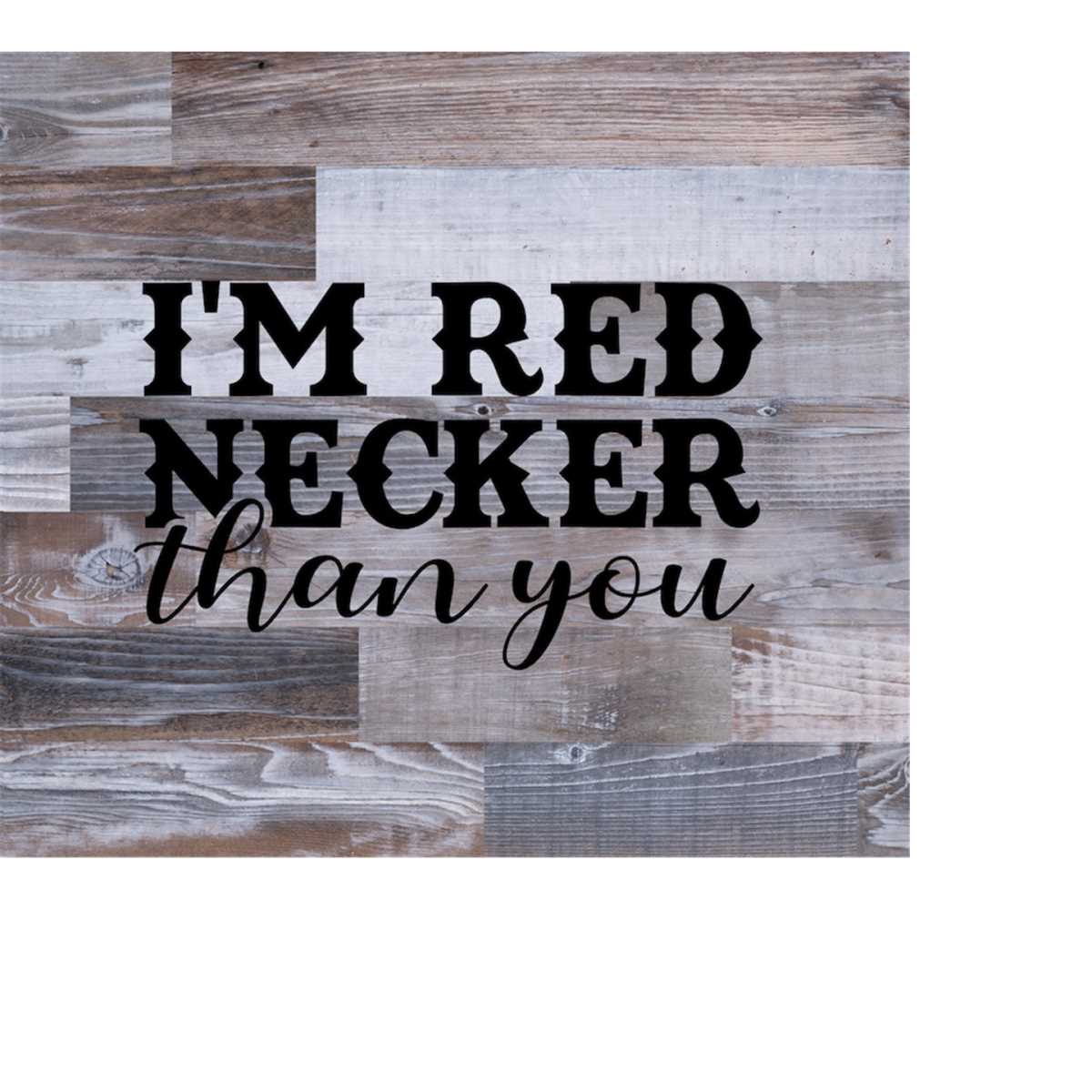redneck svg - Inspire Uplift