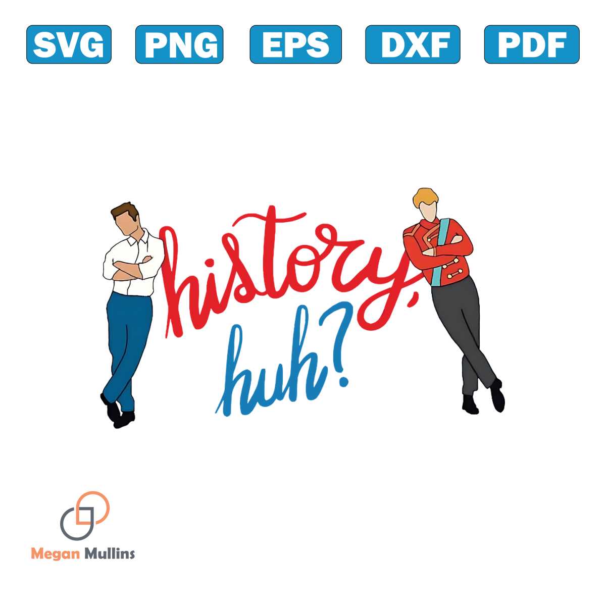 History Huh Alex and Henry SVG Casey McQuiston PNG File | Inspire Uplift