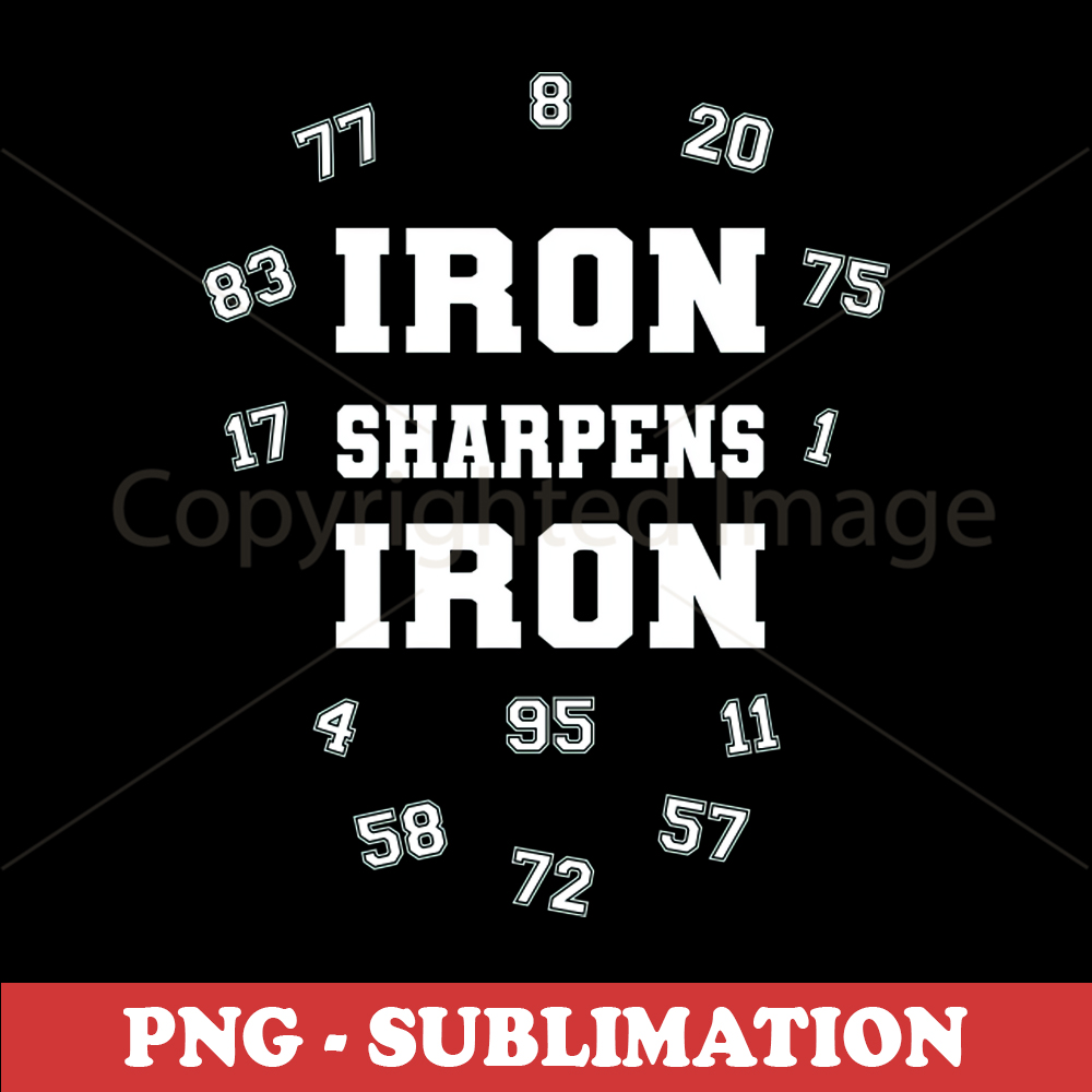 Iron Sharpens Iron - Sublimation PNG Digital Download - High | Inspire ...