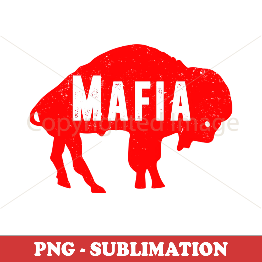 Buffalo Mafia - Sublimation PNG Digital Download - Unleash Y - Inspire ...