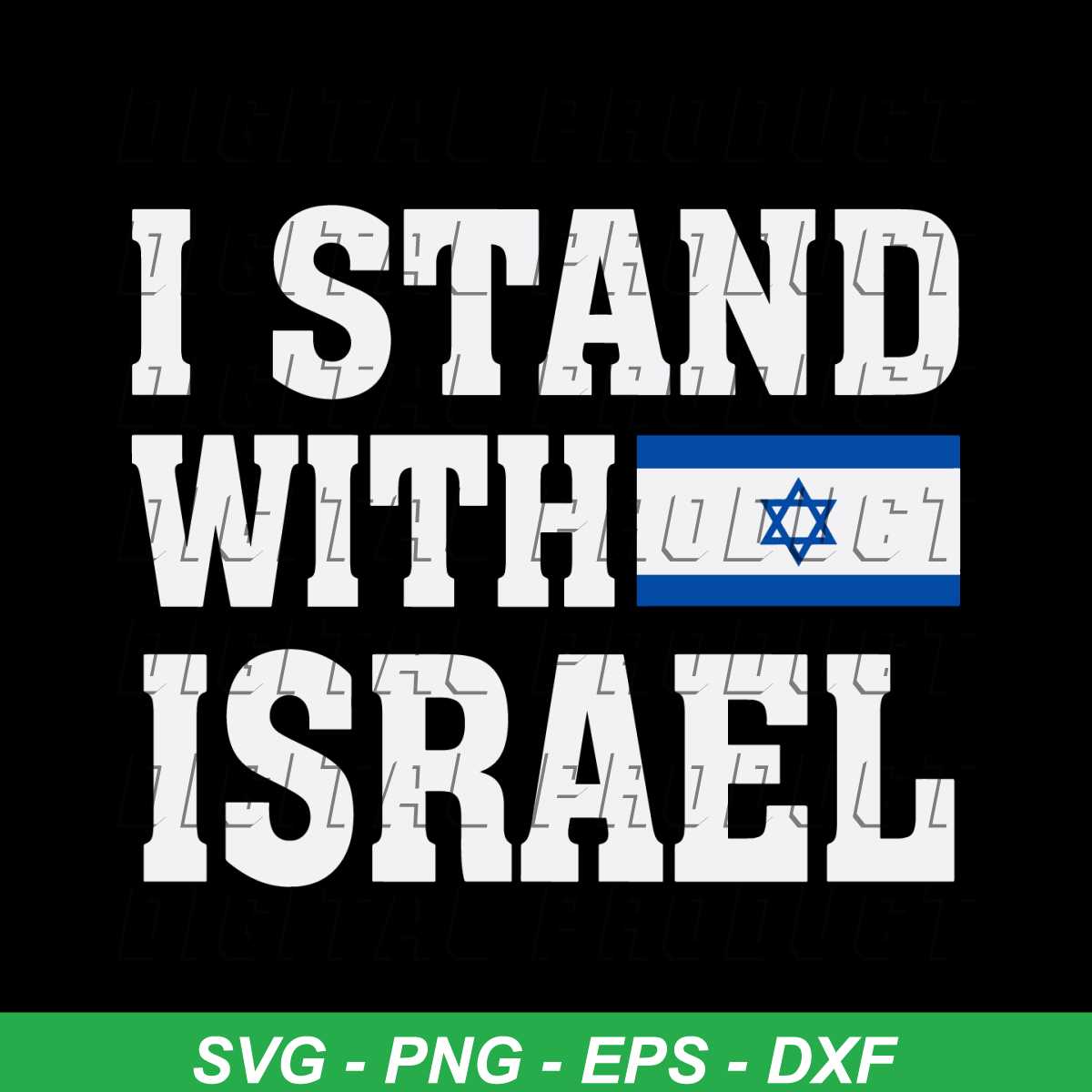 I Stand With Israel Support Israel Flag SVG Cutting Digital | Inspire ...