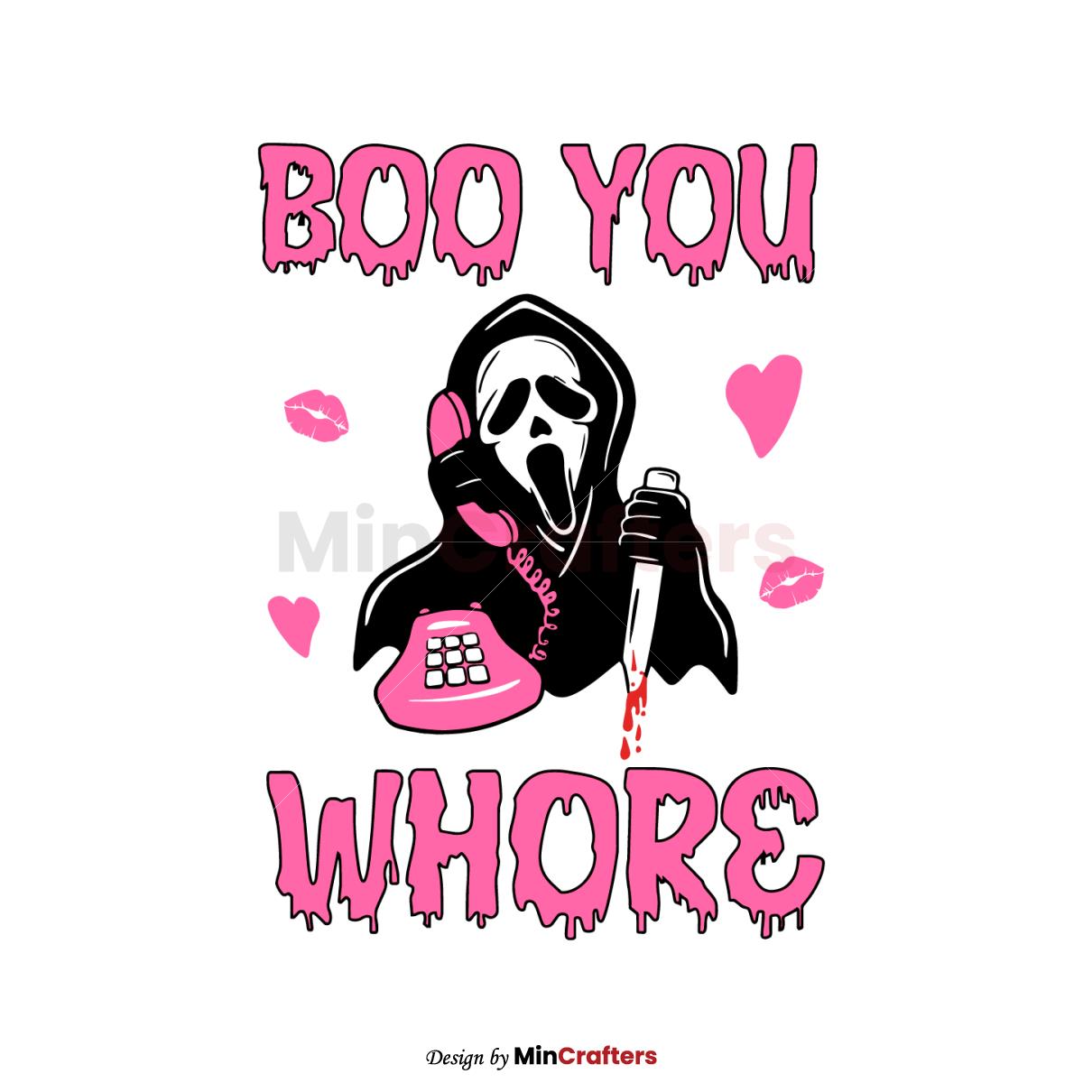 Funny Boo You Whore Ghost Face SVG Cutting Digital File | Inspire Uplift